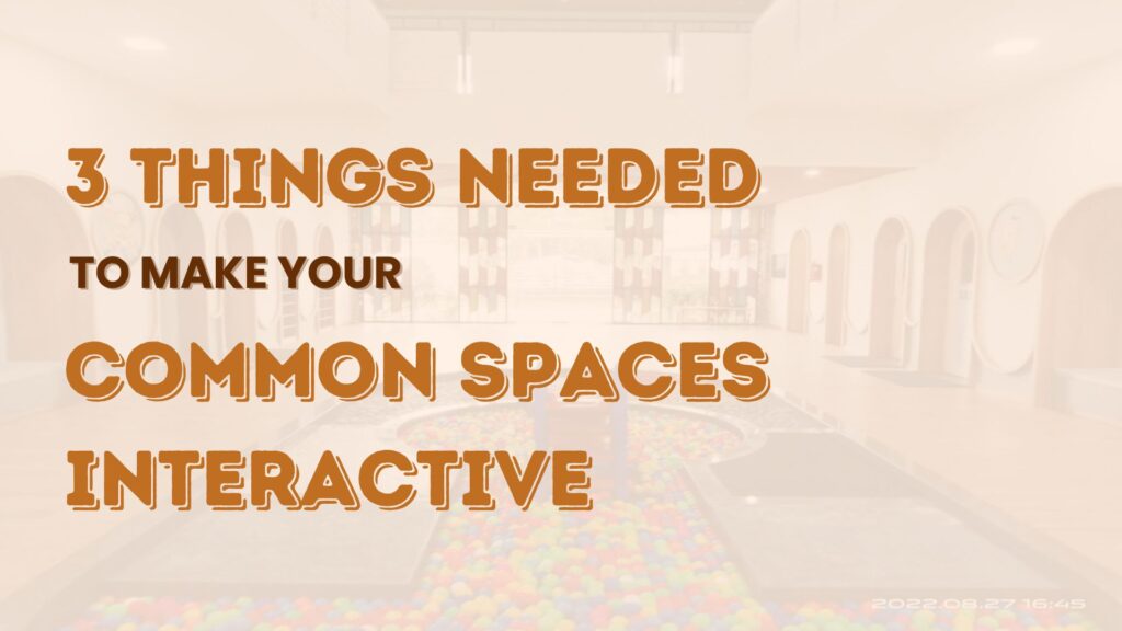 3 Things Needed To Make Your Common Spaces Interactive - Top Architects ...